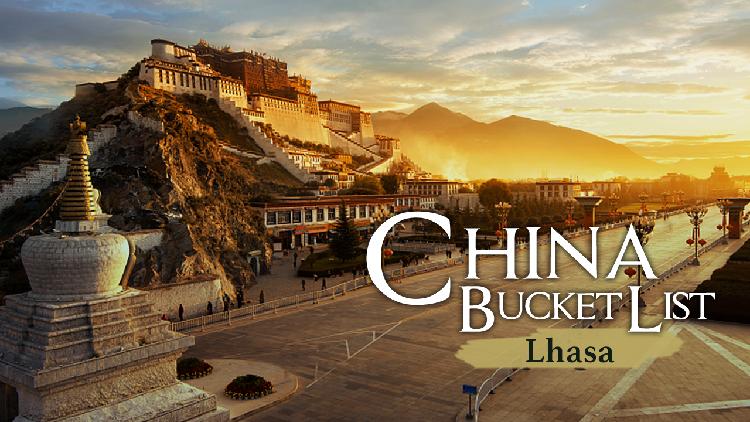 Travelogue: China Bucket List | Lhasa - CGTN