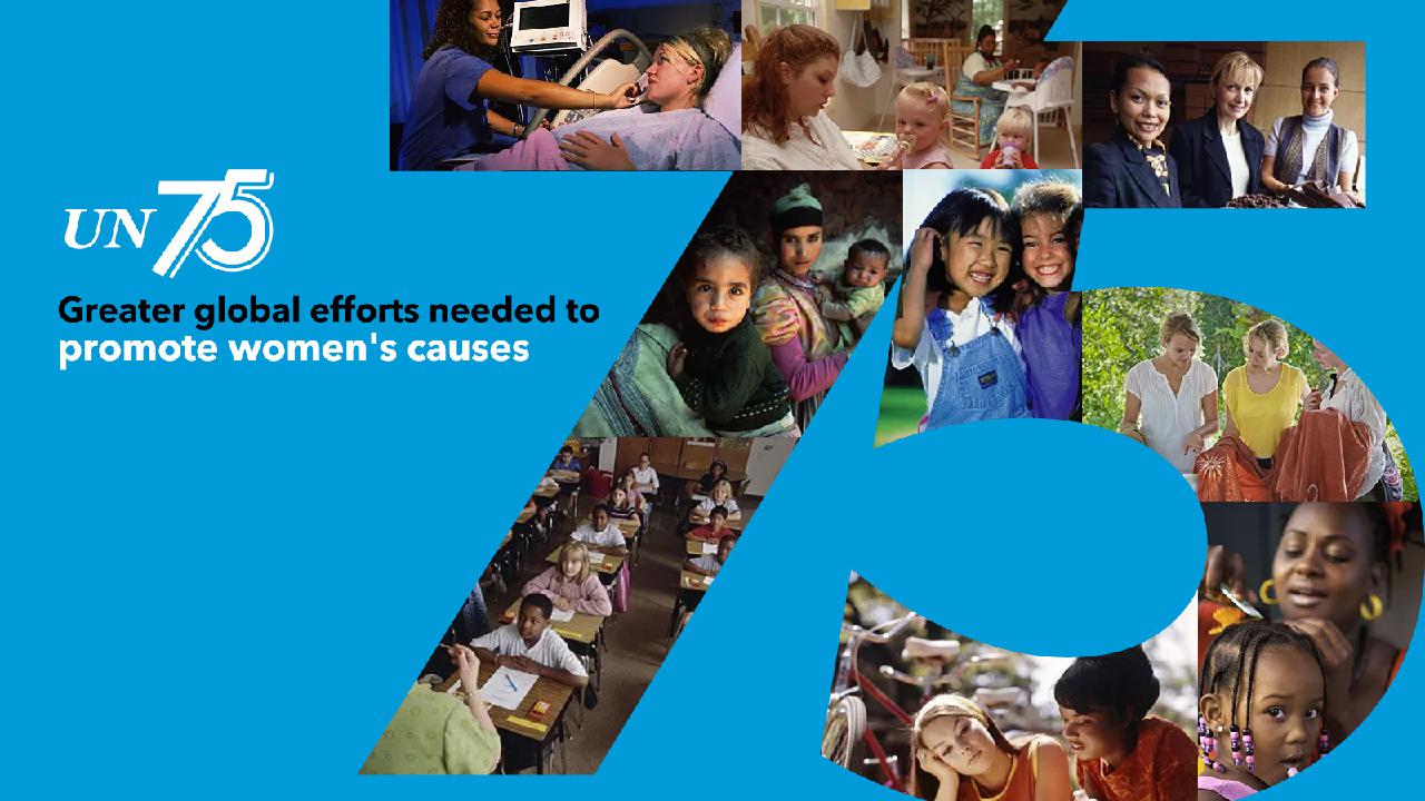 UN 75: Greater global efforts needed to promote women's causes - CGTN