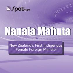 In The Spotlight: Nanaia Mahuta, Maori woman taking global stage - CGTN