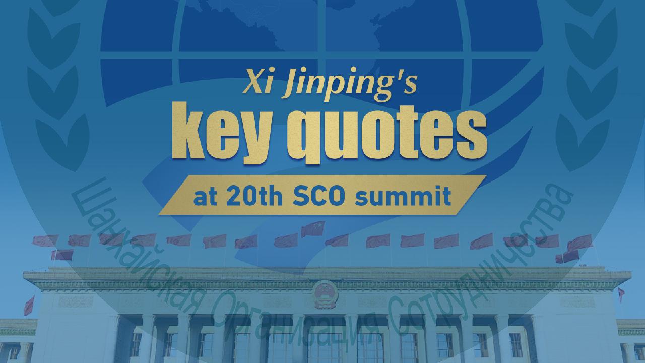 Xi's quotes at SCO summit: Multilateralism, development for all - CGTN
