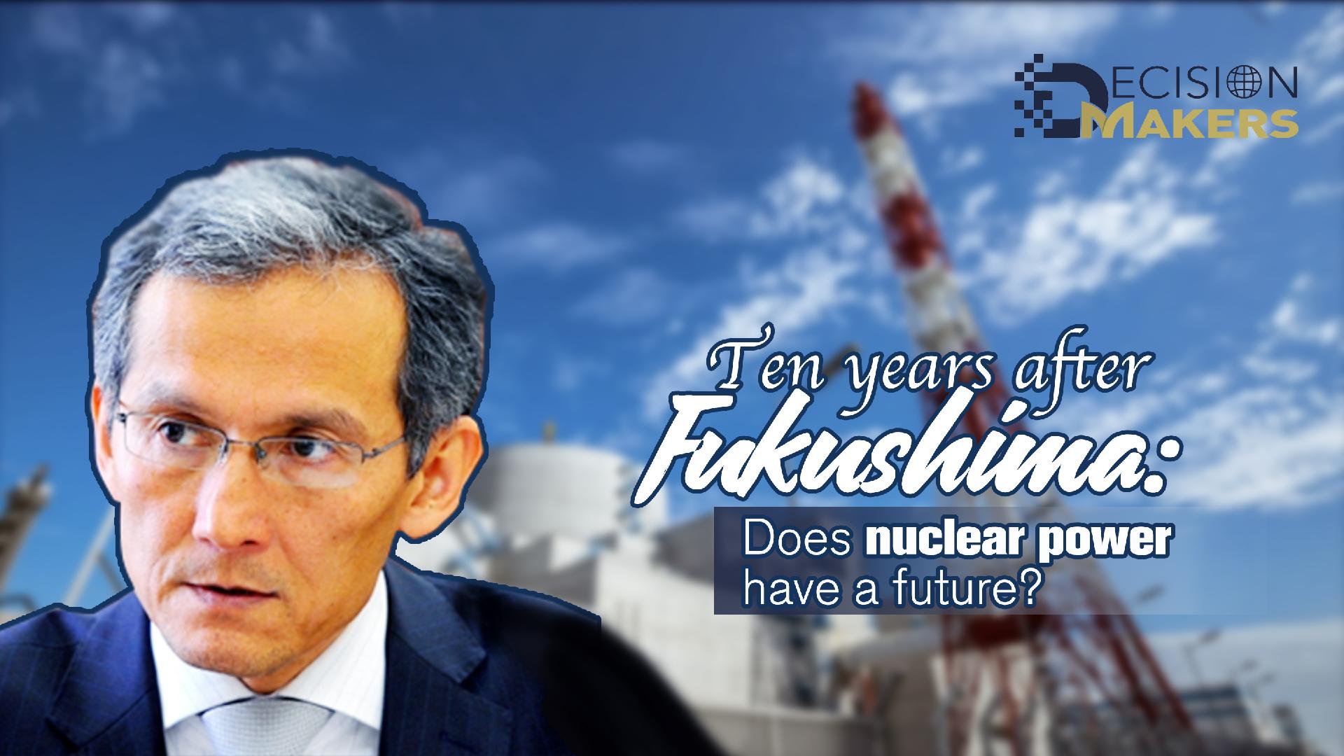 10 years after Fukushima: Does nuclear power have a future? - CGTN