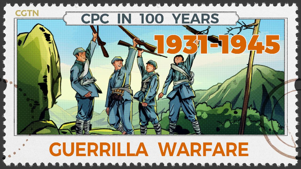 Guerrilla Warfare Against Japanese Aggression | CPC in 100 Years - CGTN