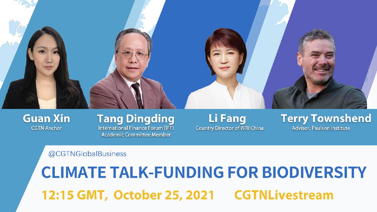 Live: Global Climate Talk – Funding for biodiversity - CGTN