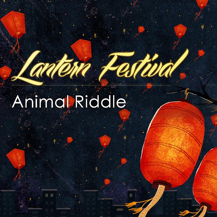 Figure out these animal riddles for Lantern Festival! - CGTN