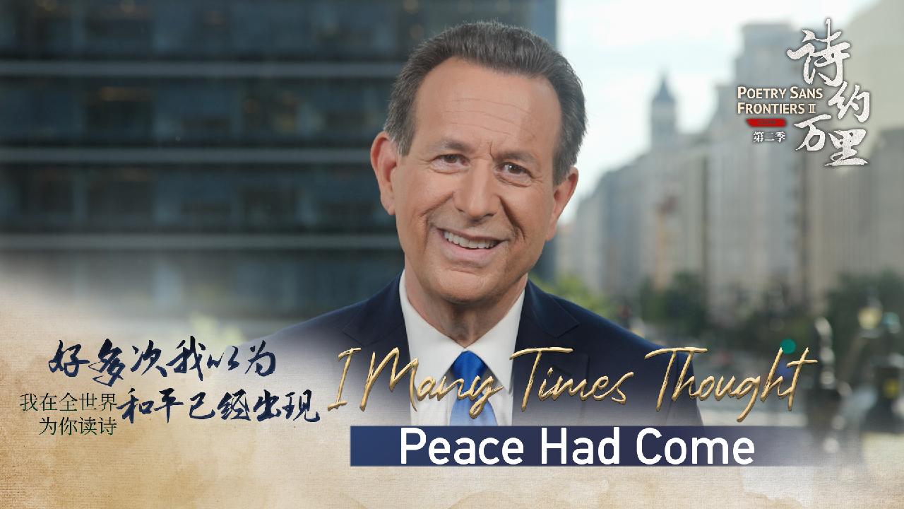 CGTN's host Mike Walter reads 'I Many Times Thought Peace Had Come' - CGTN