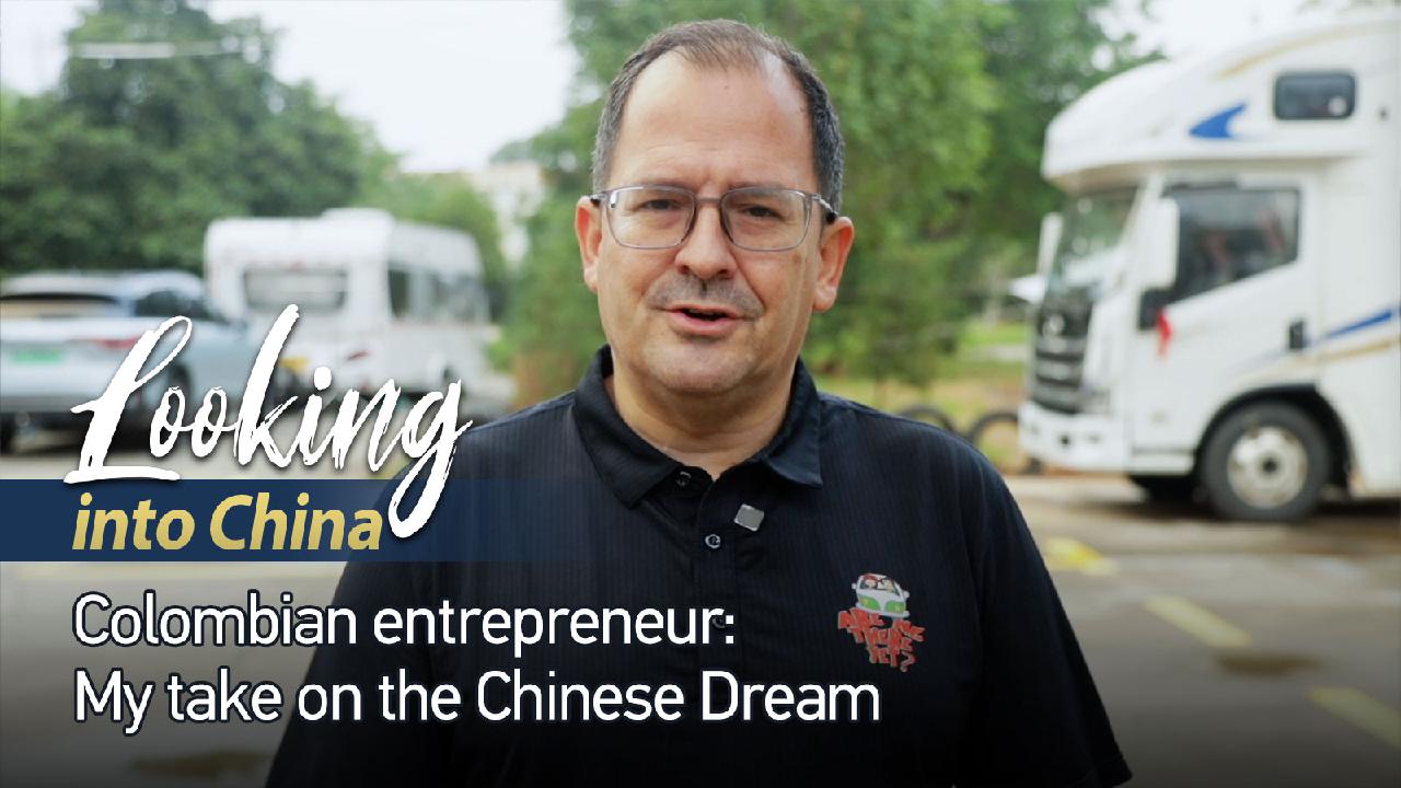 Looking into China: Colombian entrepreneur's take on Chinese Dream - CGTN