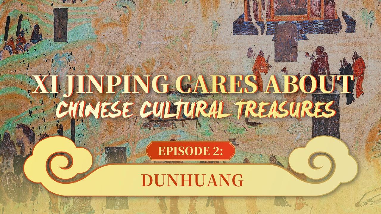 Xi Jinping: I have been longing for Dunhuang - CGTN