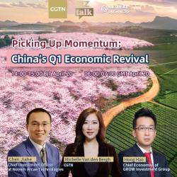 Live: Picking Up Momentum – China's Q1 Economic Revival - CGTN