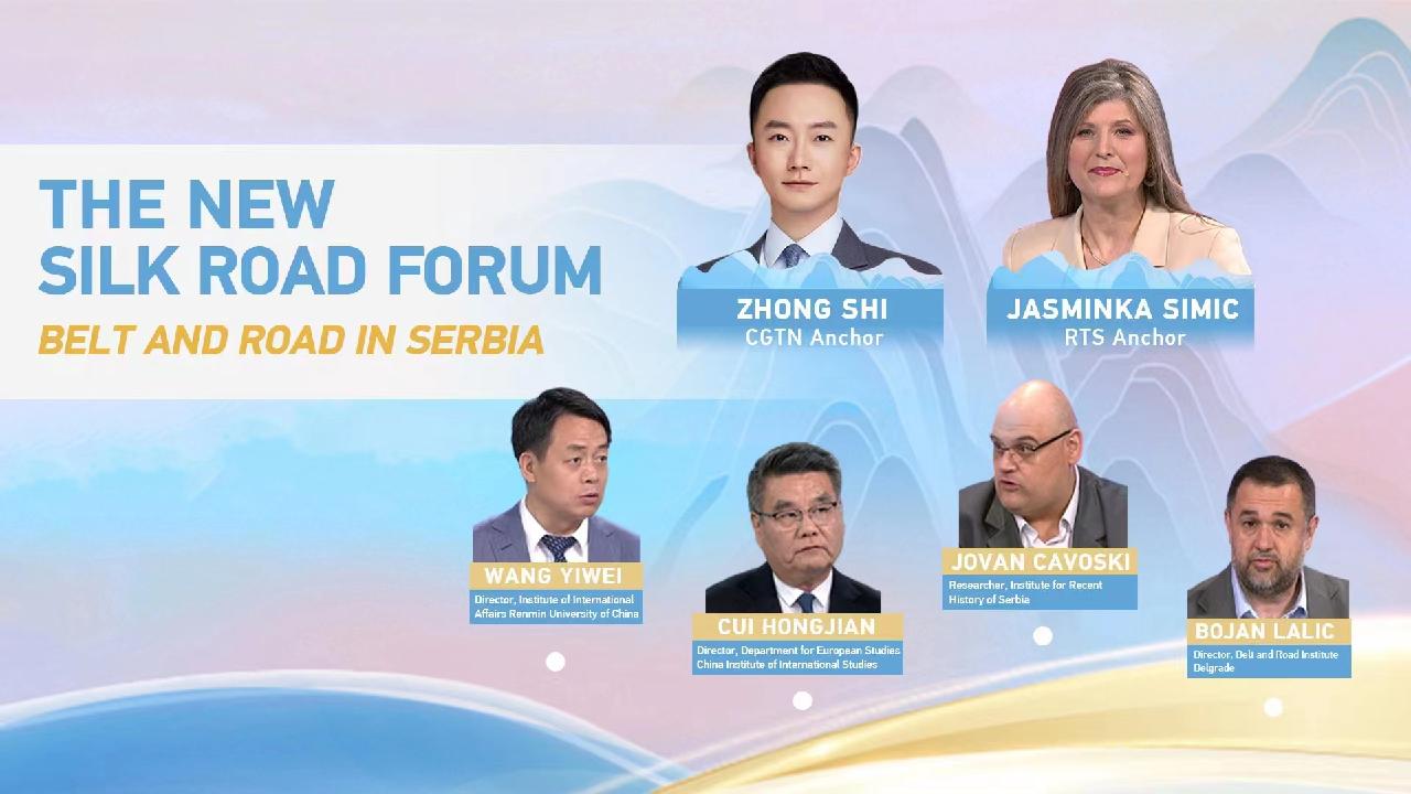 Watch: The New Silk Road Forum – Belt and Road in Serbia - CGTN