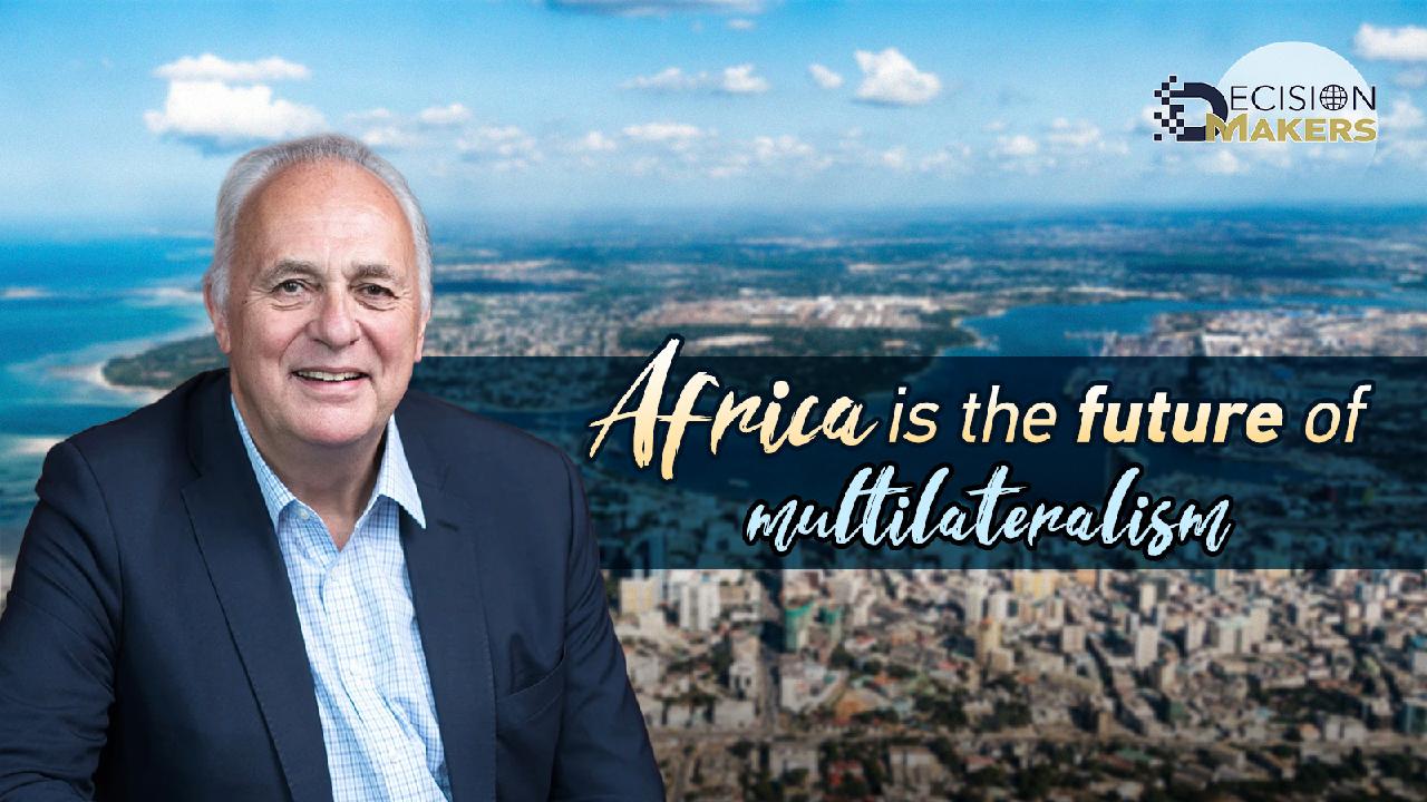 Africa is the future of multilateralism - CGTN