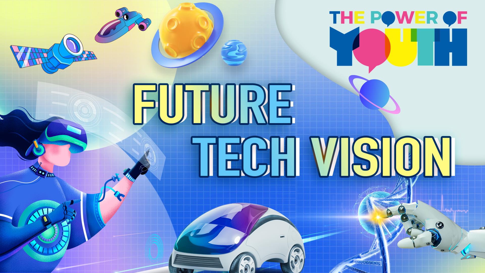 Watch: 'The Power of Youth' – Future Tech Vision - CGTN