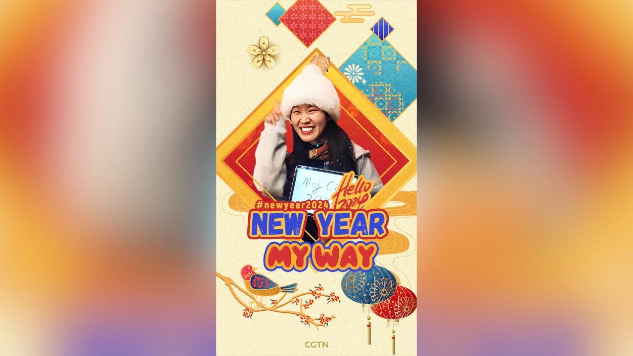 'New Year My Way' challenge: Set your New Year's resolutions - CGTN