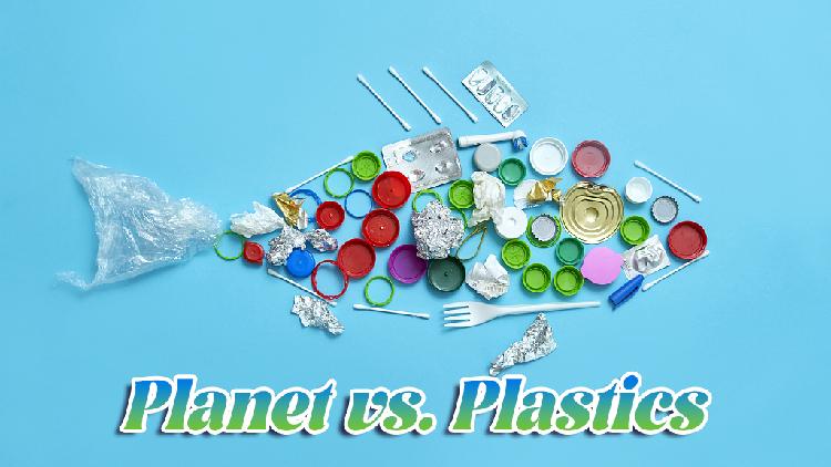 Help the planet fight plastics - CGTN