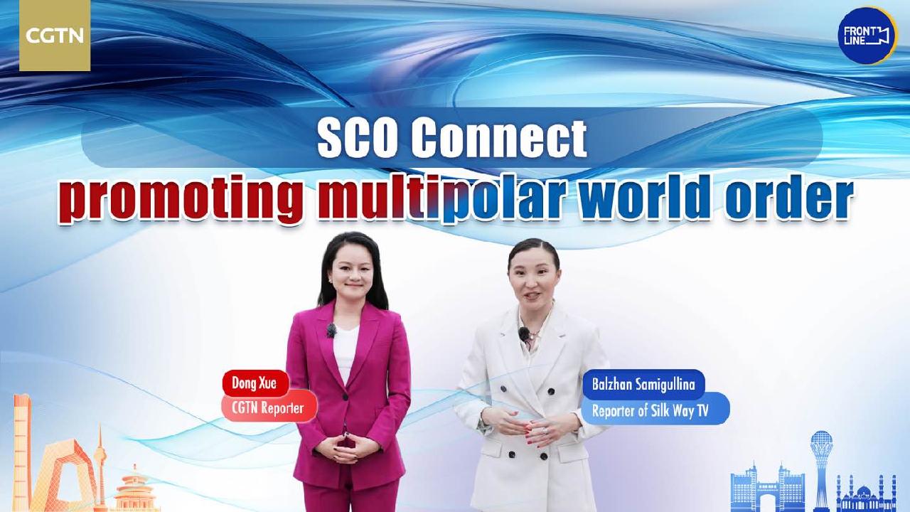 SCO Connect: Promoting a multipolar world order - CGTN