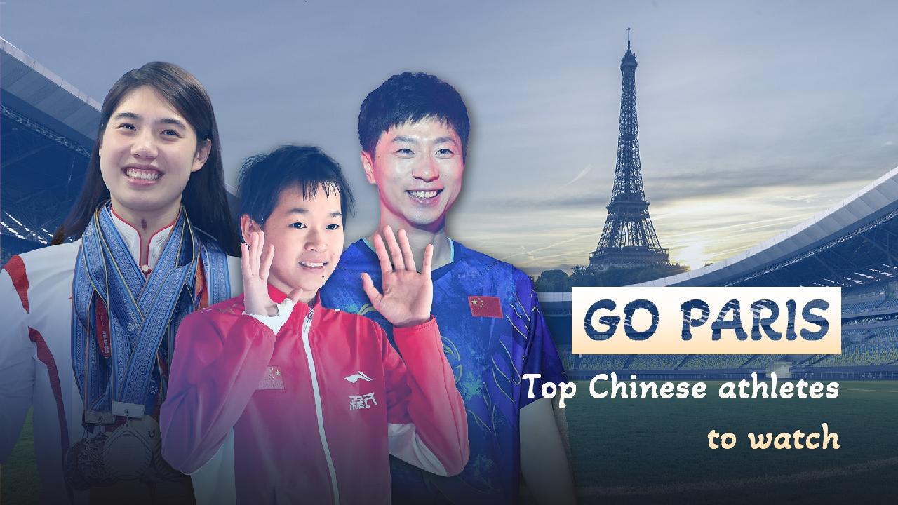 Go Paris: Top Chinese athletes to watch - CGTN