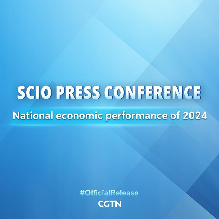 Live: SCIO briefing on national economic performance of 2024 - CGTN