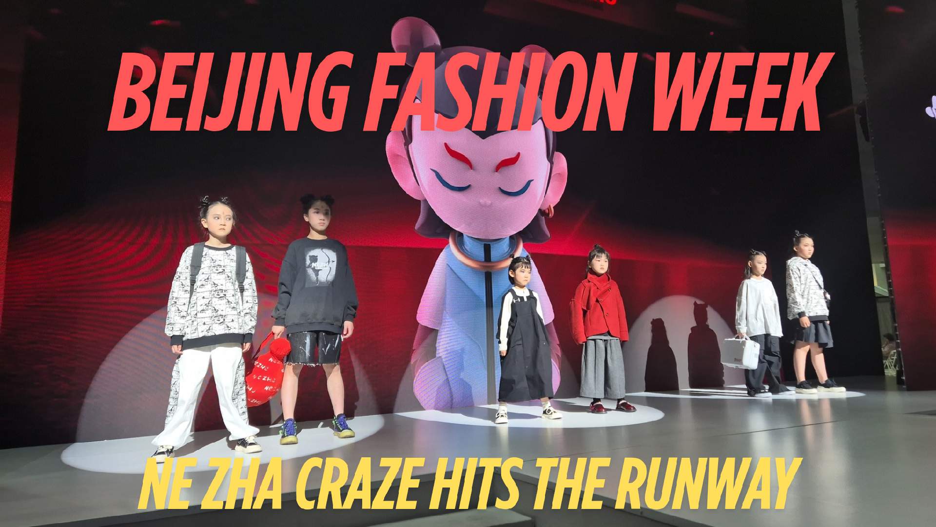 Beijing Fashion Week: Ne Zha craze hits the runway - CGTN