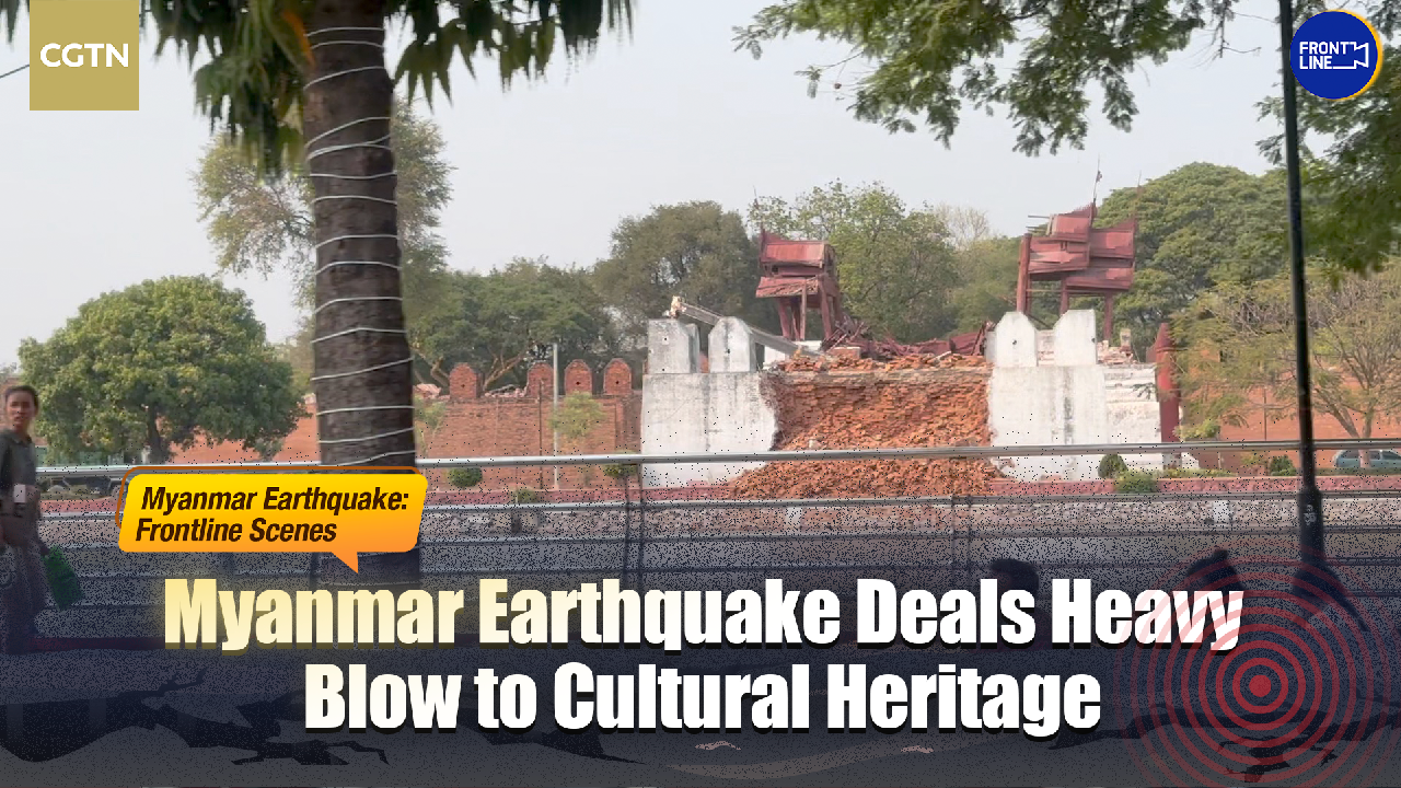 Myanmar earthquake deals heavy blow to cultural heritage - CGTN