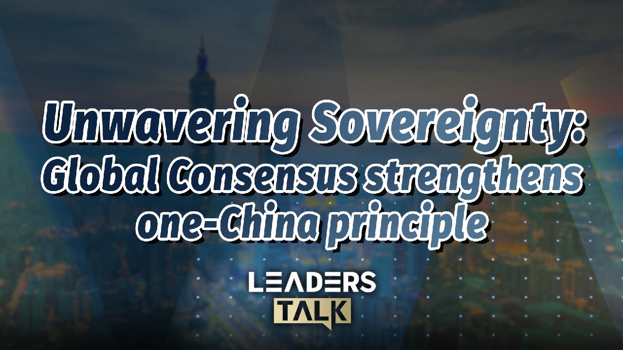 Global Consensus strengthens one-China principle - CGTN