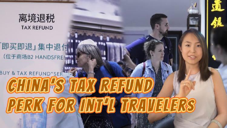 China's new tax refund perk for international travelers - CGTN