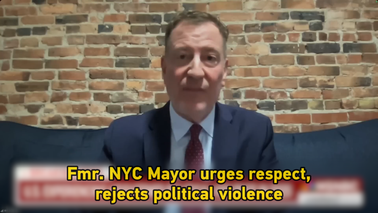 Fmr. NYC mayor urges respect, rejects political violence - CGTN
