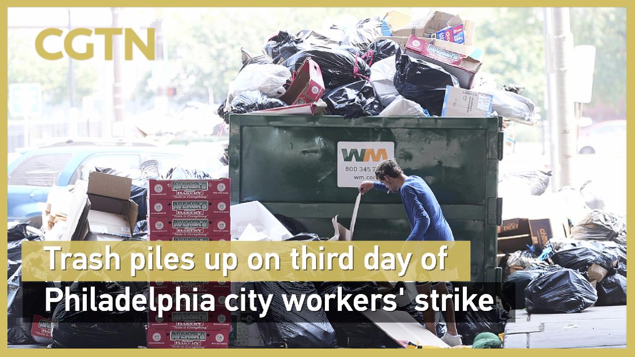 Trash piles up on third day of Philadelphia city workers' strike - CGTN