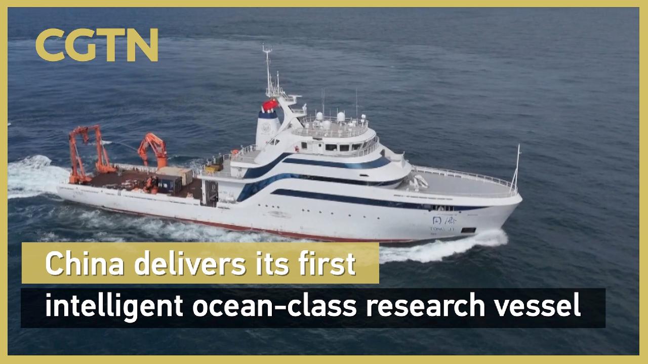 China delivers its first intelligent ocean-class research vessel - CGTN