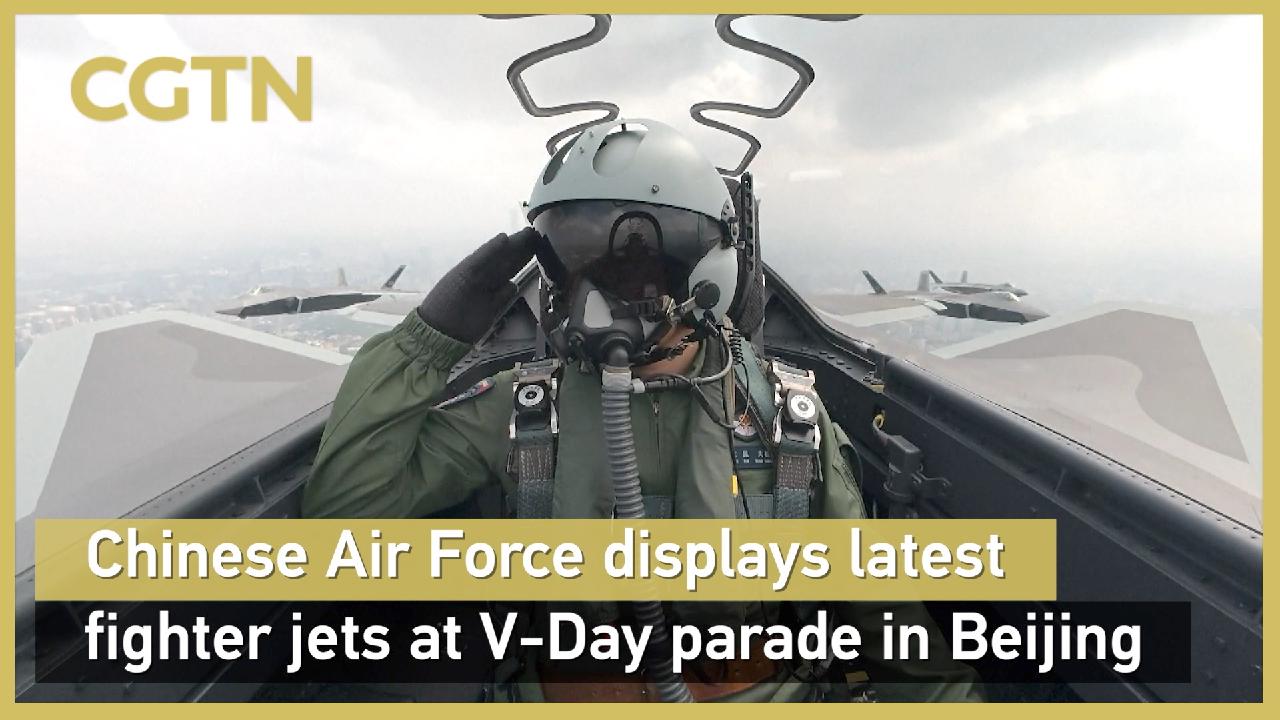 Chinese Air Force displays latest fighter jets at V-Day parade - CGTN