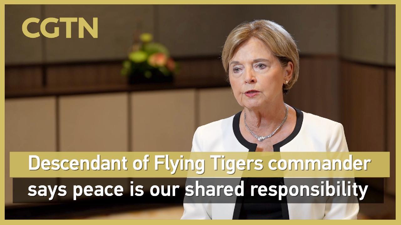 Flying Tigers commander's descendant: peace is shared responsibility - CGTN