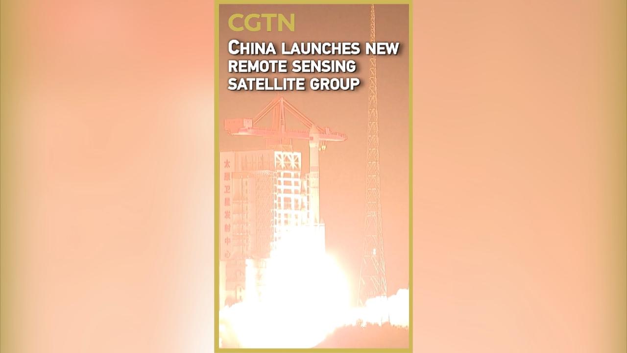 China launches new remote sensing satellite group - CGTN