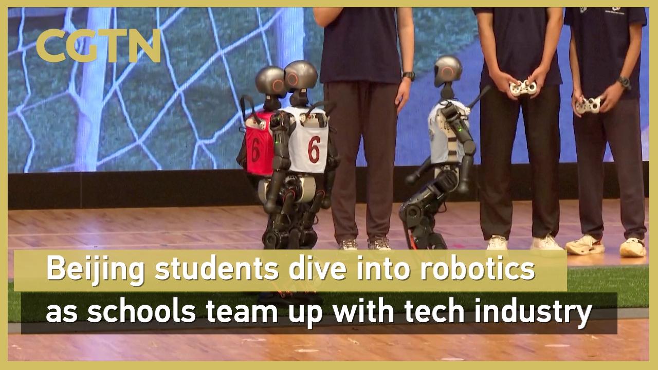 Beijing students dive into robotics, schools team up with tech industry - CGTN