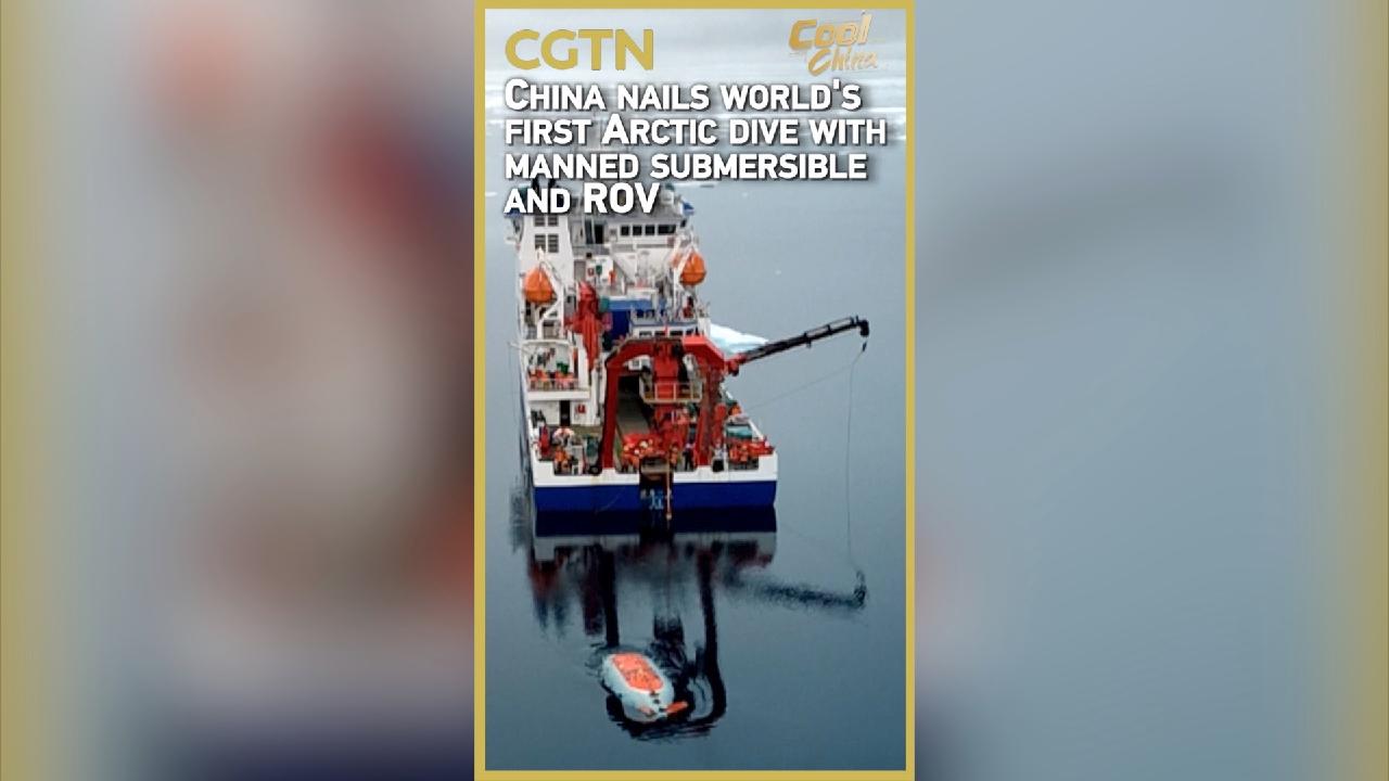 China completes world's first Arctic dive with manned submersible, ROV ...