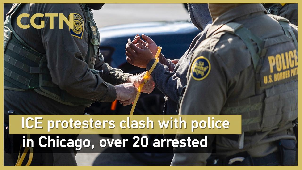 ICE protesters clash with police in Chicago, over 20 arrested - CGTN