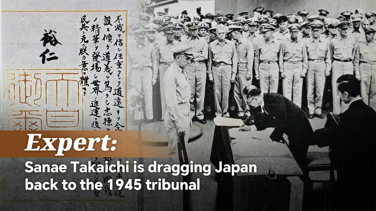 Expert: Sanae Takaichi is dragging Japan back to the 1945 tribunal - CGTN