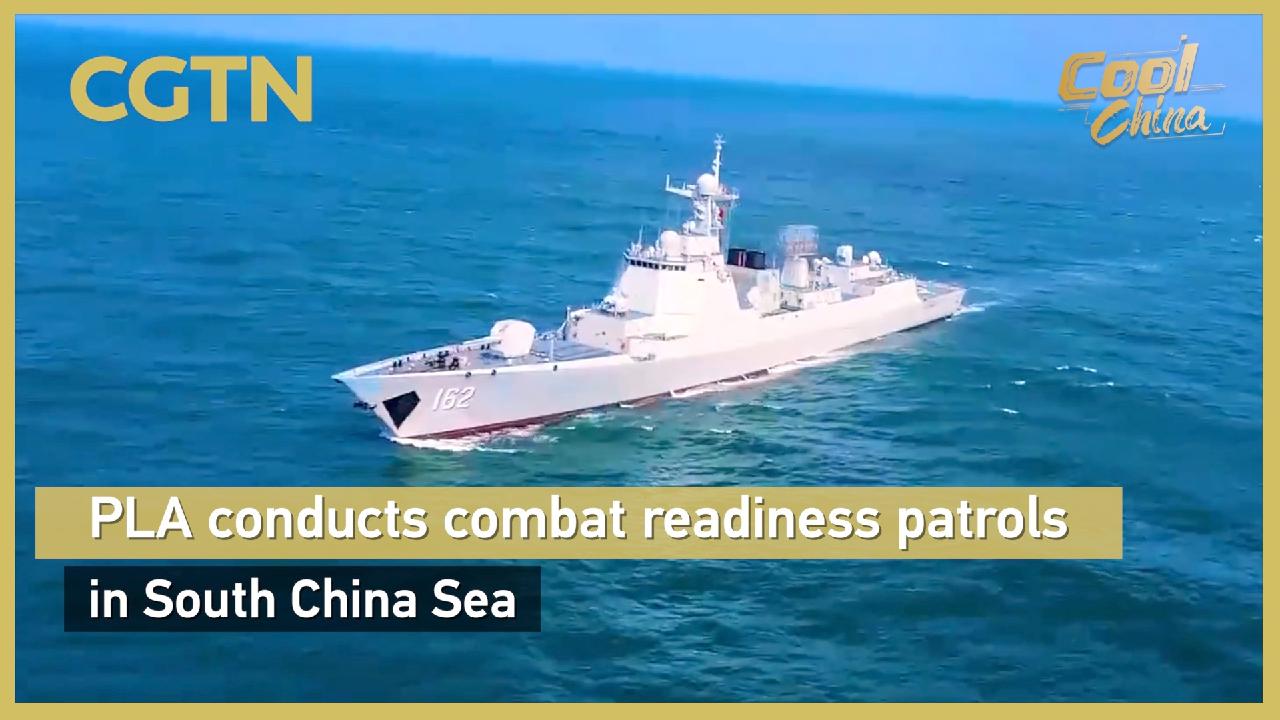 PLA conducts combat readiness patrols in South China Sea - CGTN