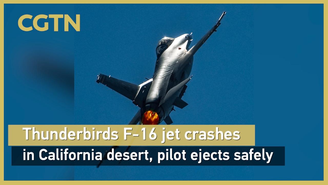 Thunderbirds F-16 jet crashes in California desert, pilot ejects safely ...