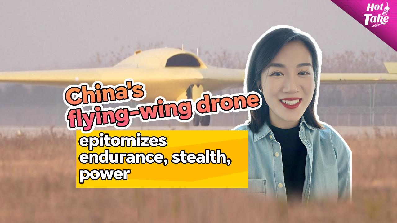 China's flying-wing drone epitomizes endurance, stealth, power - CGTN