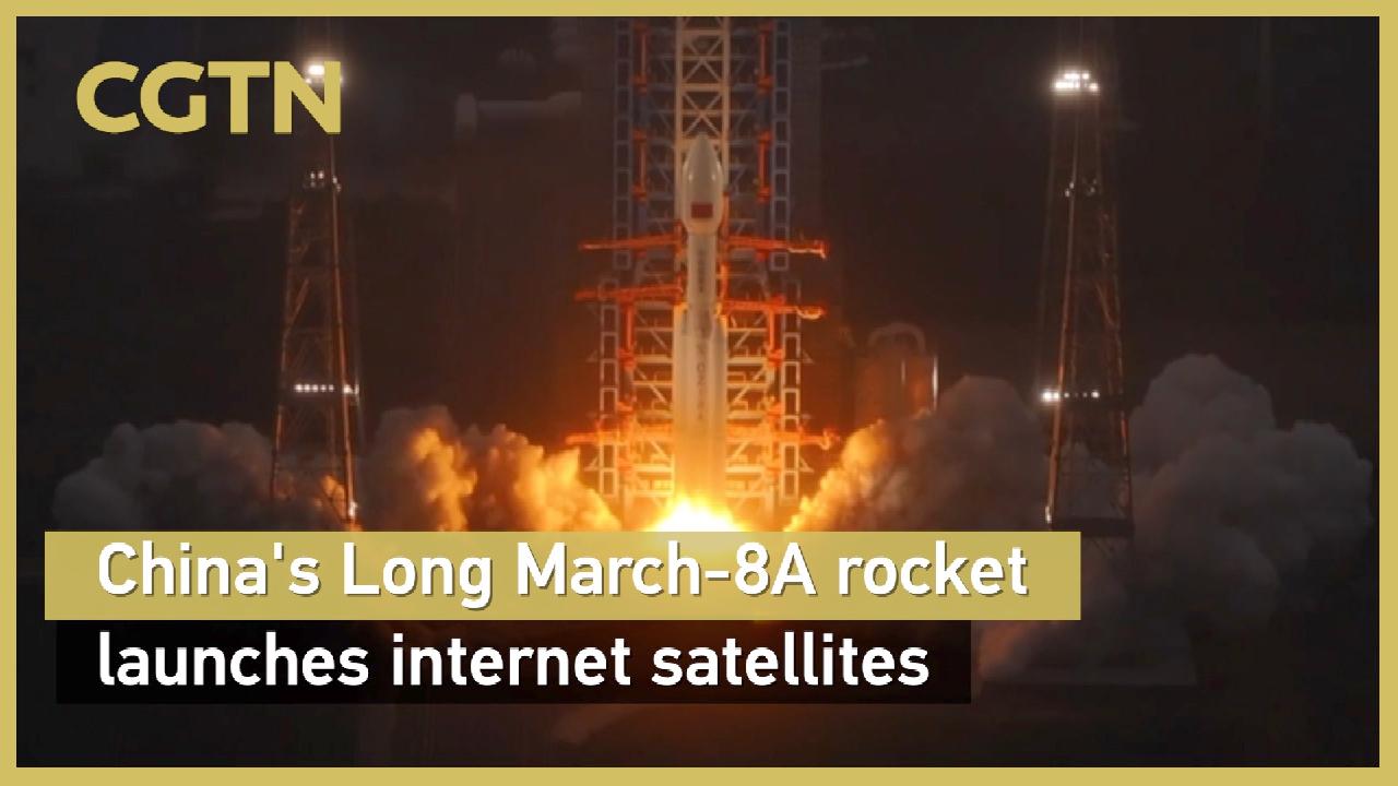 China's Long March-8A rocket launches internet satellites - CGTN