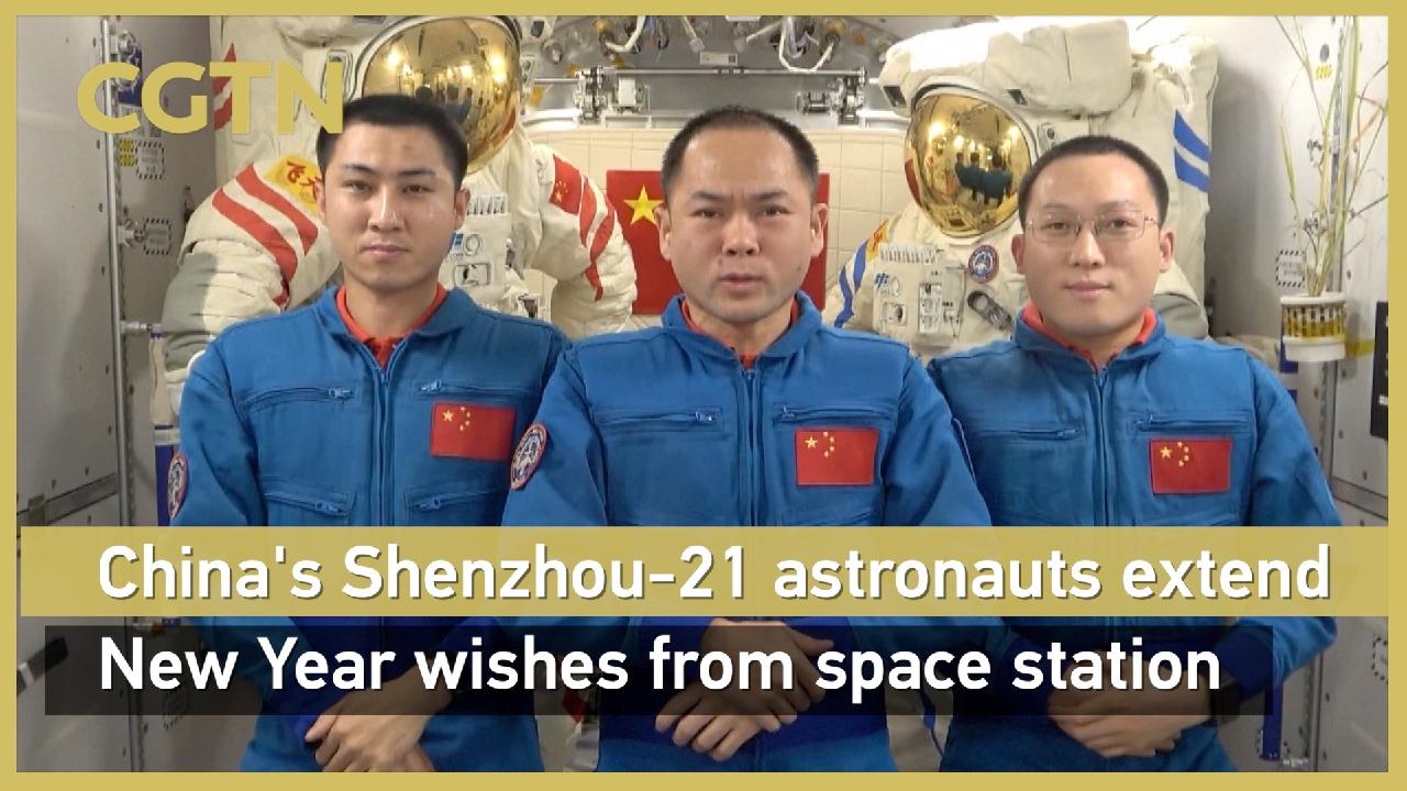 China's Shenzhou-21 astronauts send New Year wishes from space station ...