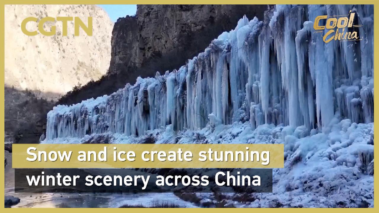 Snow and ice create stunning winter scenery across China - CGTN