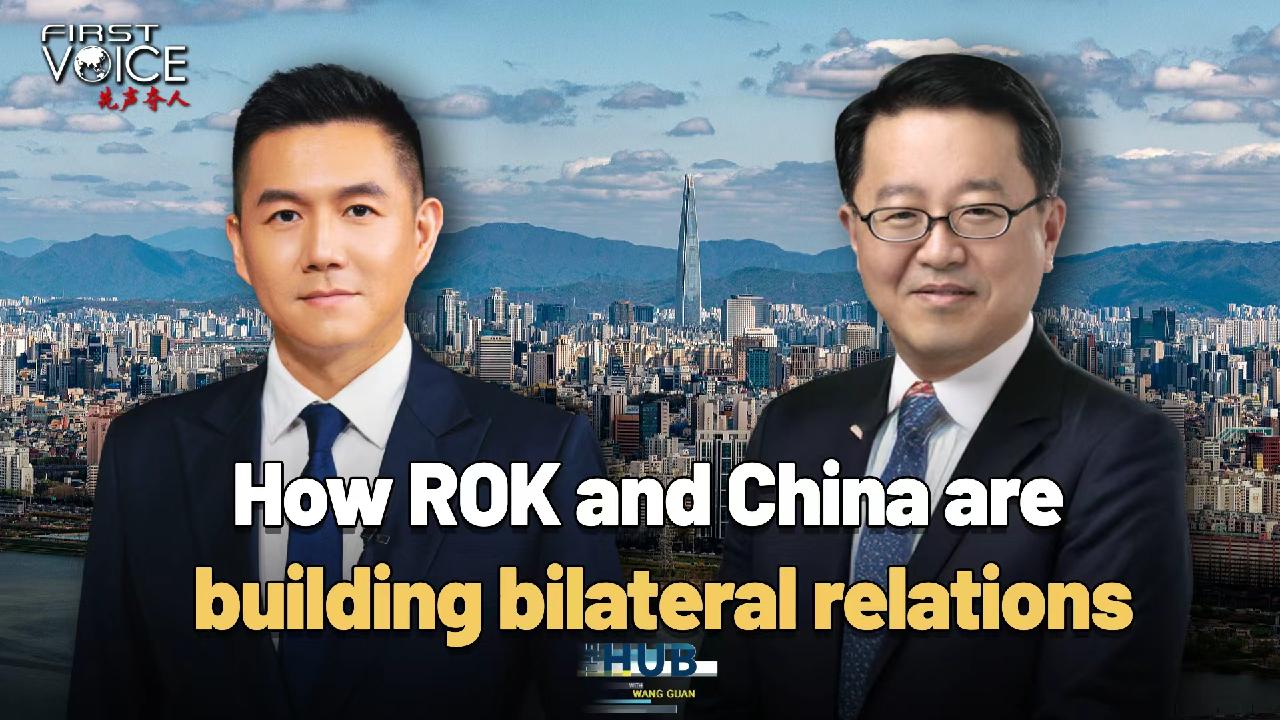 How ROK and China are building bilateral relations - CGTN