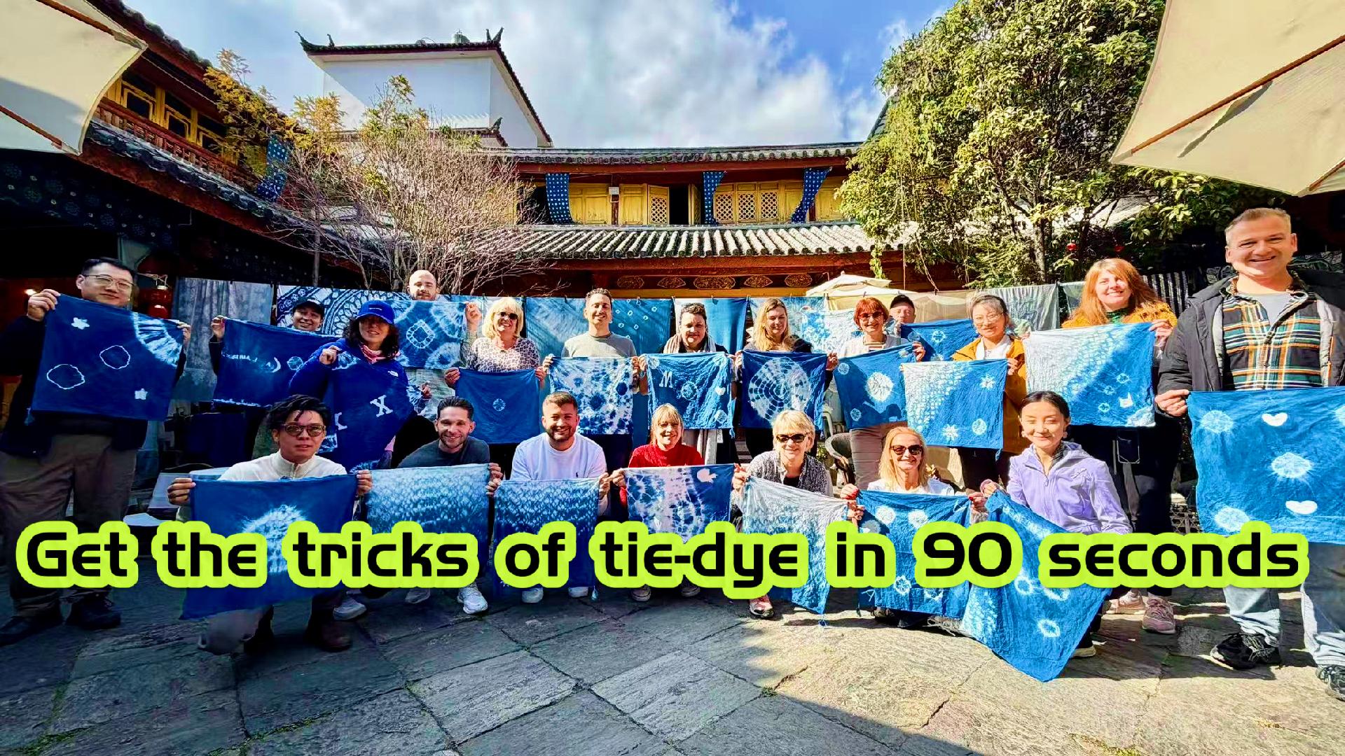 Get the tricks of tie-dye in 90 seconds - CGTN