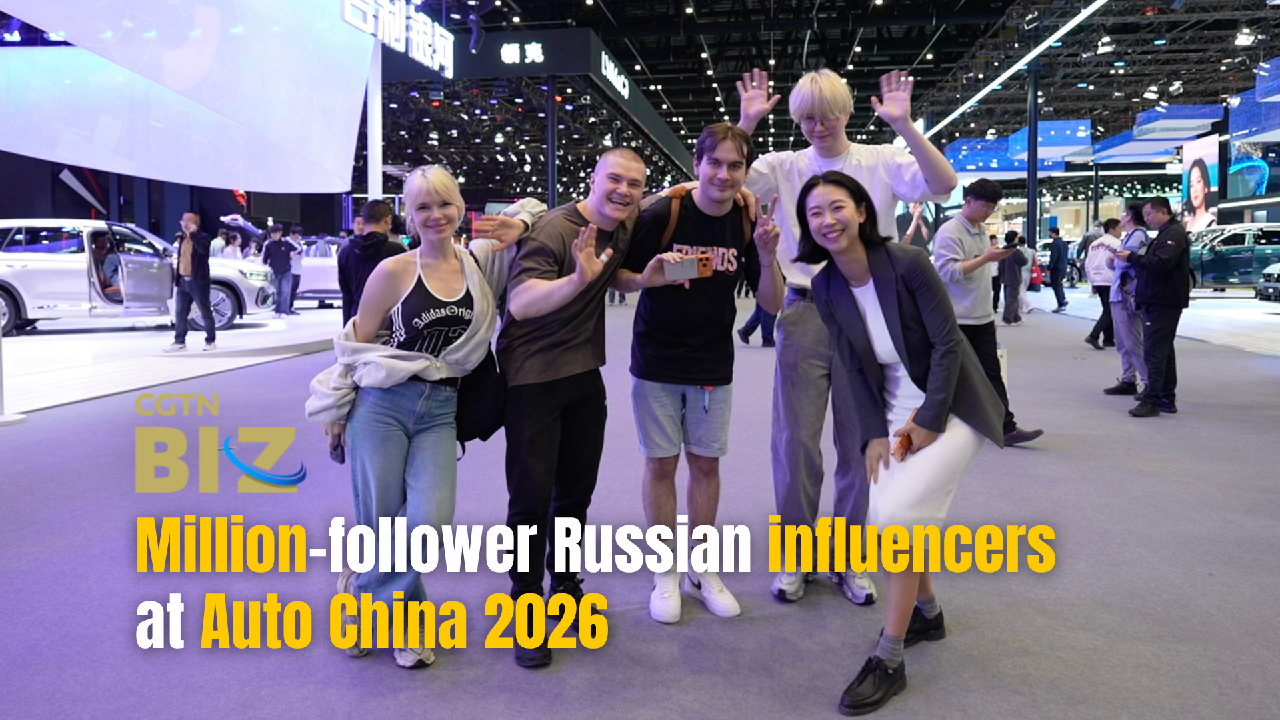 Million-follower Russian influencers at Auto China 2026! - CGTN