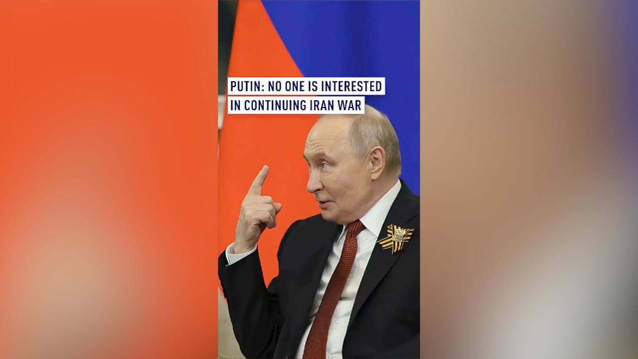 Putin: No one is interested in continuing Iran war - CGTN