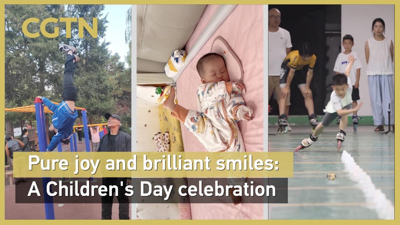 Pure joy and brilliant smiles: A Children's Day celebration - CGTN