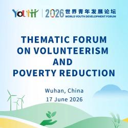 Live: WYDF – Thematic Forum on 'Volunteerism and Poverty Reduction' - CGTN