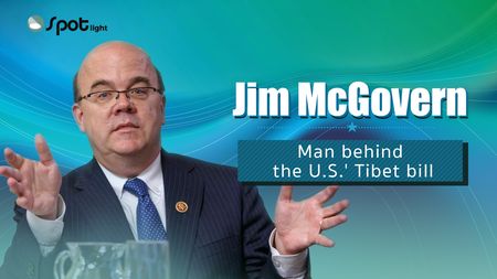 In The Spotlight: Jim McGovern and his 'crusade' for Tibet - CGTN