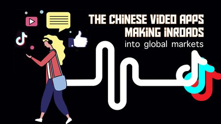 Chinese video apps making inroads into global markets - CGTN