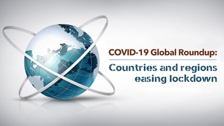 COVID-19 Global Roundup: Countries and regions easing lockdown - CGTN