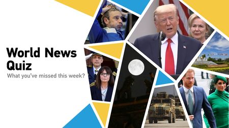 World News Quiz: What have you missed this week? - CGTN